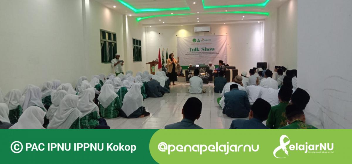 Talk Show, Pimpinan Pusat Sapa Kader Pertama Di Bangkalan - PAC IPNU ...